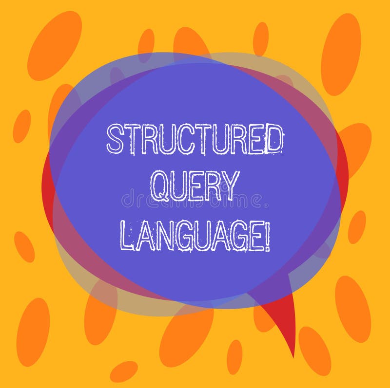 Conceptual Hand Writing Showing Structured Query Language. Business Photo Text Computer Language ...