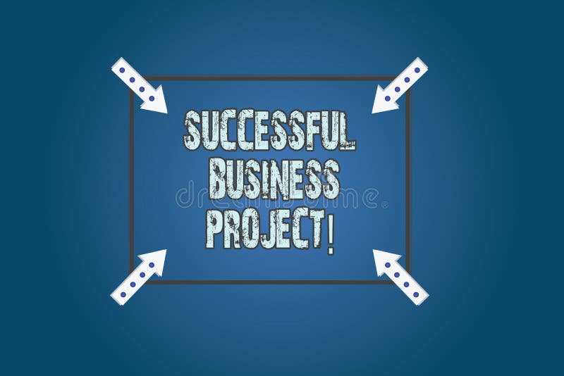 Conceptual Hand Writing Showing Successful Business Project. Business ... Conceptual Hand Writing Showing Successful Business Project. Business ...