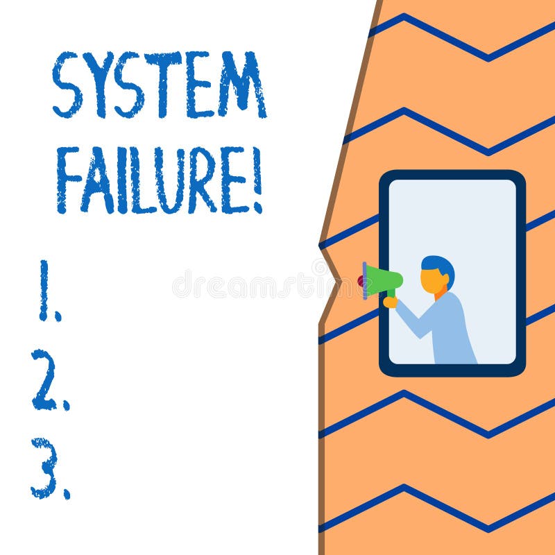 Conceptual Hand Writing Showing System Failure. Business Photo Text ...