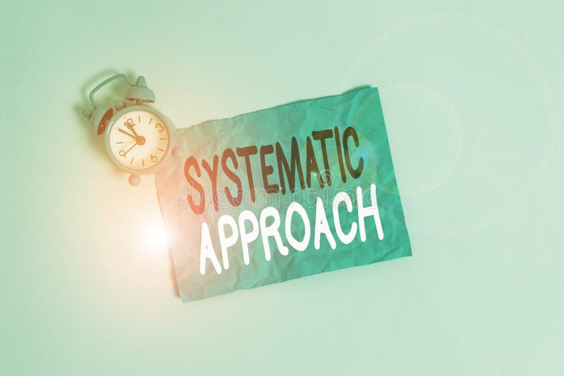 Conceptual Hand Writing Showing Systematic Approach. Business Photo ...