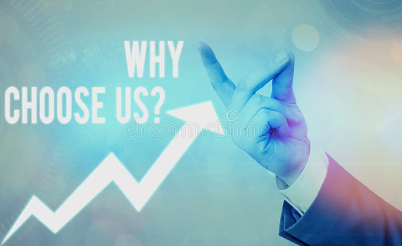 Conceptual Hand Writing Showing Why Choose Us Question. Business Photo ... Conceptual Hand Writing Showing Why Choose Us Question. Business Photo ...