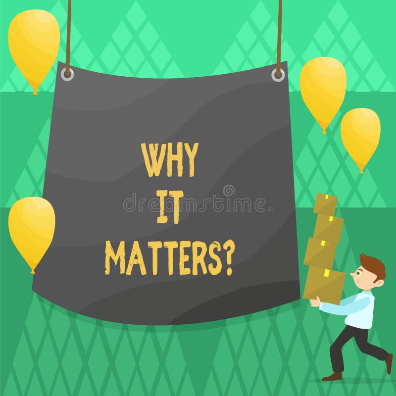 Conceptual Hand Writing Showing Why it Mattersquestion. Business Photo ... Conceptual Hand Writing Showing Why it Mattersquestion. Business Photo ...