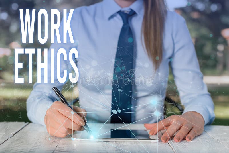 Conceptual Hand Writing Showing Work Ethics. Business Photo Showcasing ... Conceptual Hand Writing Showing Work Ethics. Business Photo Showcasing ...