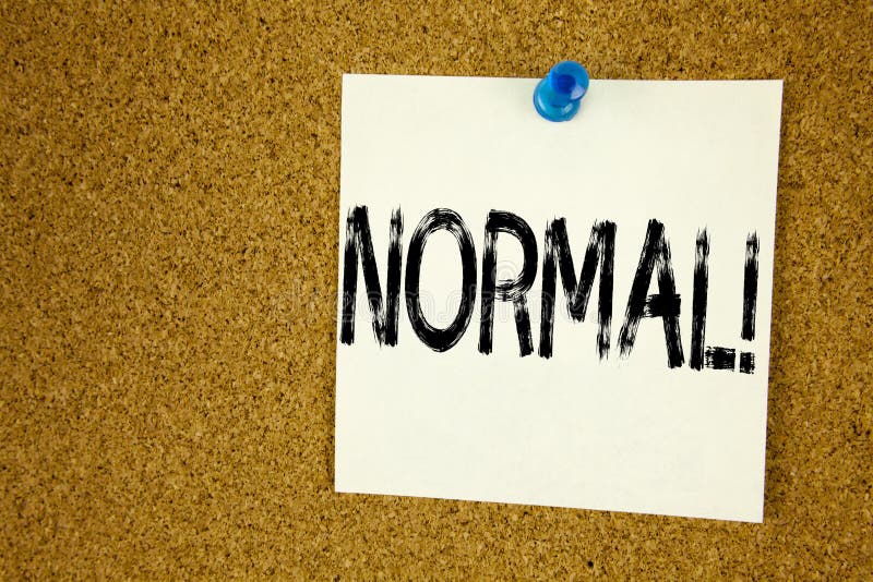 Conceptual Hand Writing Text Caption Inspiration Showing Normal ...