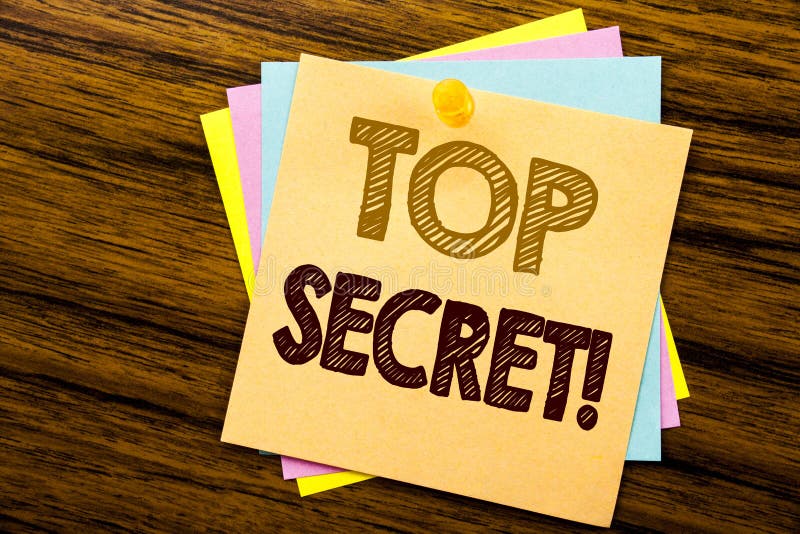 Conceptual Hand Writing Text Caption Inspiration Showing Top Secret ... Conceptual Hand Writing Text Caption Inspiration Showing Top Secret ...