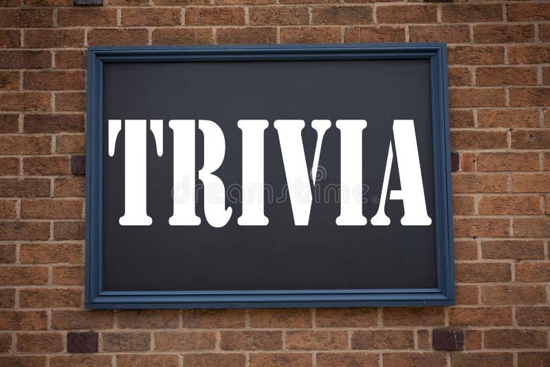 Conceptual Hand Writing Text Caption Inspiration Showing Trivia ... Conceptual Hand Writing Text Caption Inspiration Showing Trivia ...