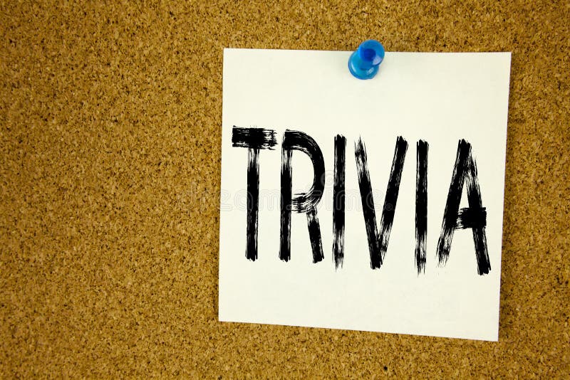 Conceptual Hand Writing Text Caption Inspiration Showing Trivia ... Conceptual Hand Writing Text Caption Inspiration Showing Trivia ...