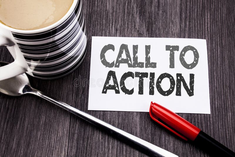 Conceptual Hand Writing Text Caption Showing Call To Action. Business ... Conceptual Hand Writing Text Caption Showing Call To Action. Business ...