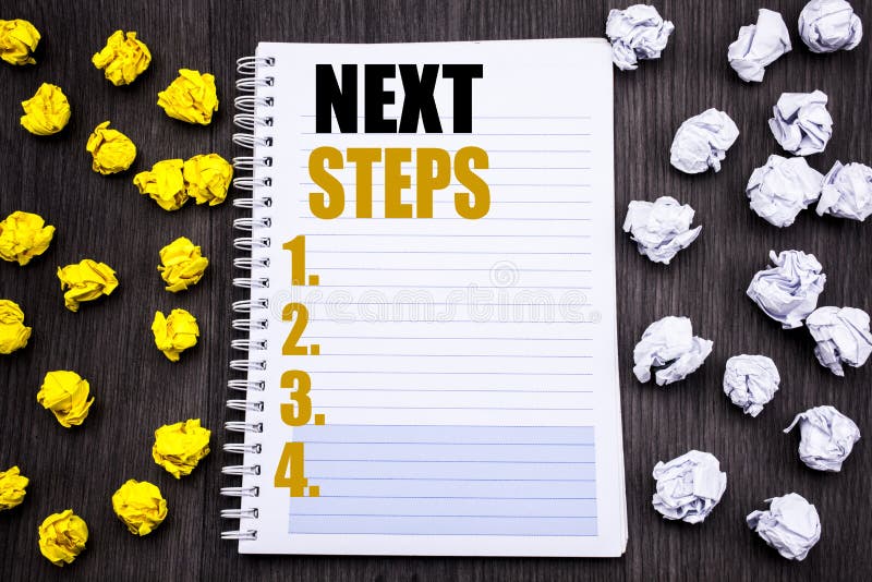 Conceptual Hand Writing Text Caption Showing Next Steps. Business ... Conceptual Hand Writing Text Caption Showing Next Steps. Business ...