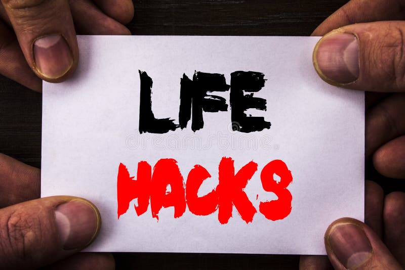 Conceptual Hand Writing Text Showing Life Hacks. Concept Meaning ...