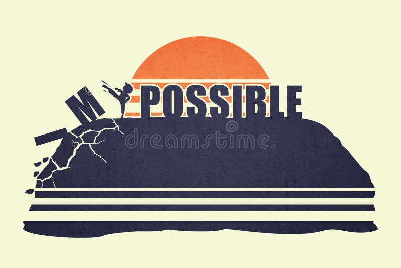 Impossible and Possible As a Choice, Pictured As Words Impossible ...