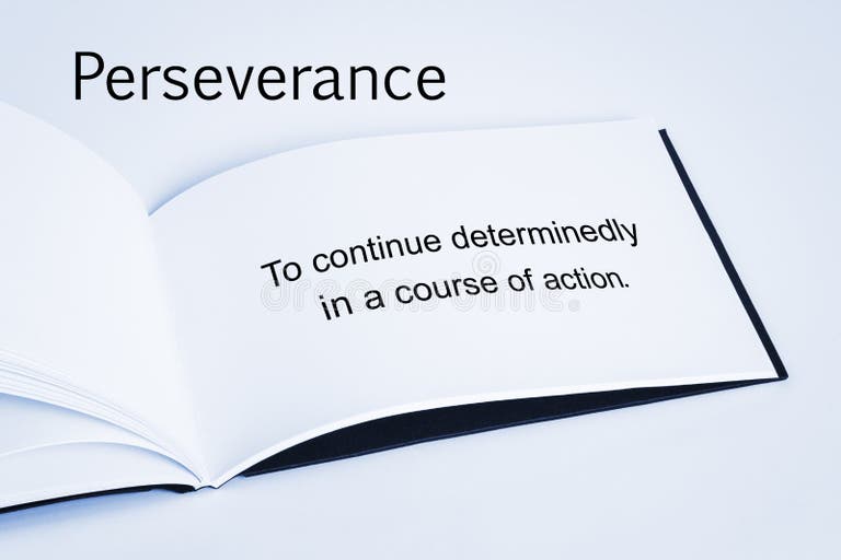 Perseverance Concept and Definition Stock Image - Image of perseverance ...