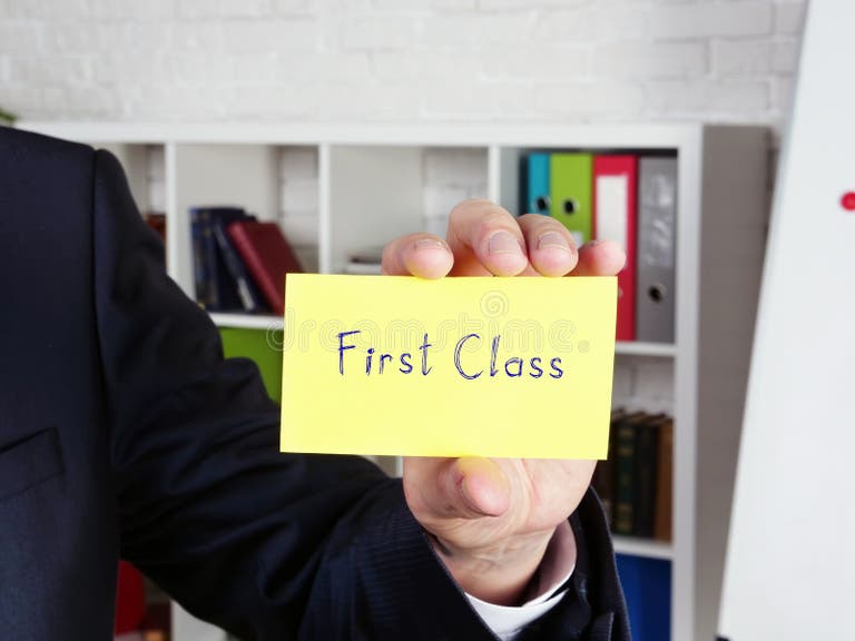 Conceptual Photo about First Class with Written Phrase Stock Image ...