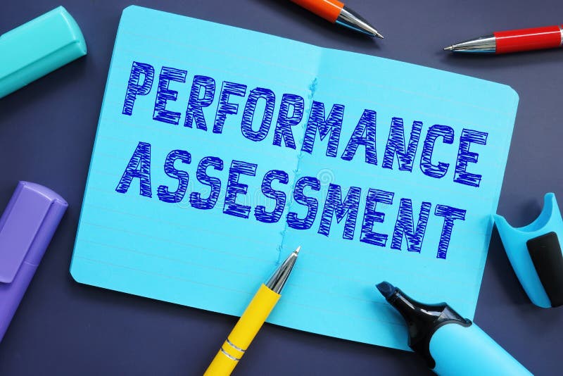 Conceptual Photo about Performance Assessment with Handwritten Text ...