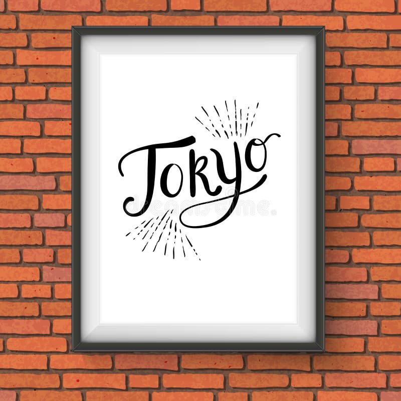 Conceptual Simple Tokyo Message on a White Rectangular Frame. Stock ...