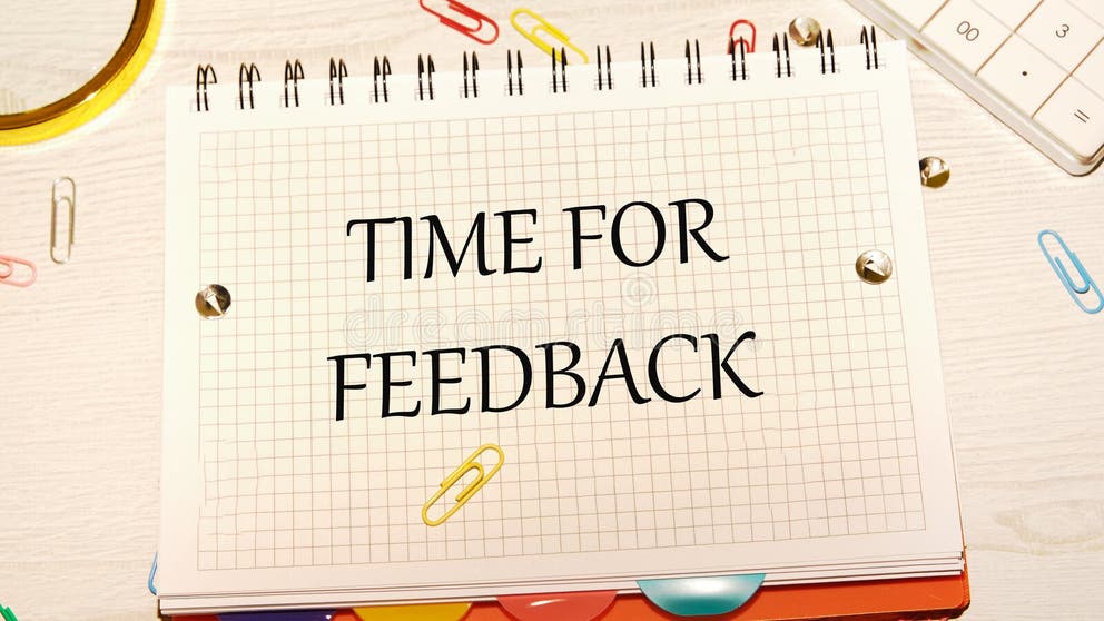 Conceptual Time for Feedback Symbol. Copy Space Stock Photo - Image of ...