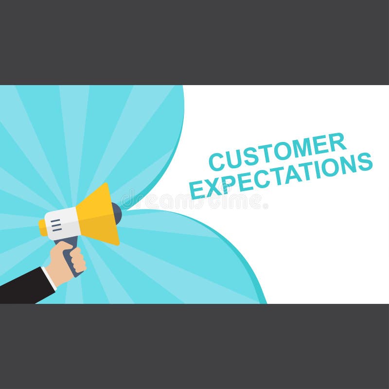 Conceptual Writing Showing Customer Expectations. Vector Illustration ...