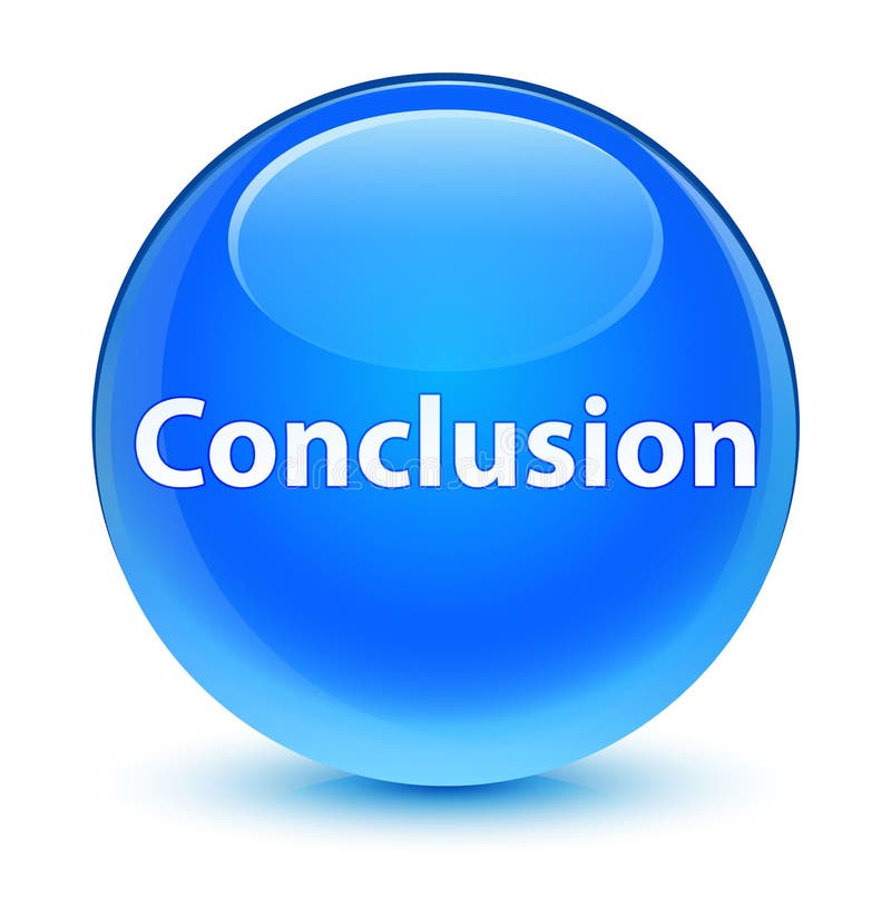 Conclusion Glassy Cyan Blue Round Button Stock Illustration ...