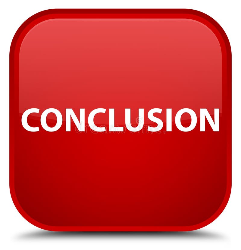 Conclusion Red Square Button Stock Illustration - Illustration of ...