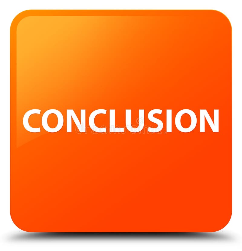 Conclusion Orange Square Button Stock Illustration - Illustration of ...