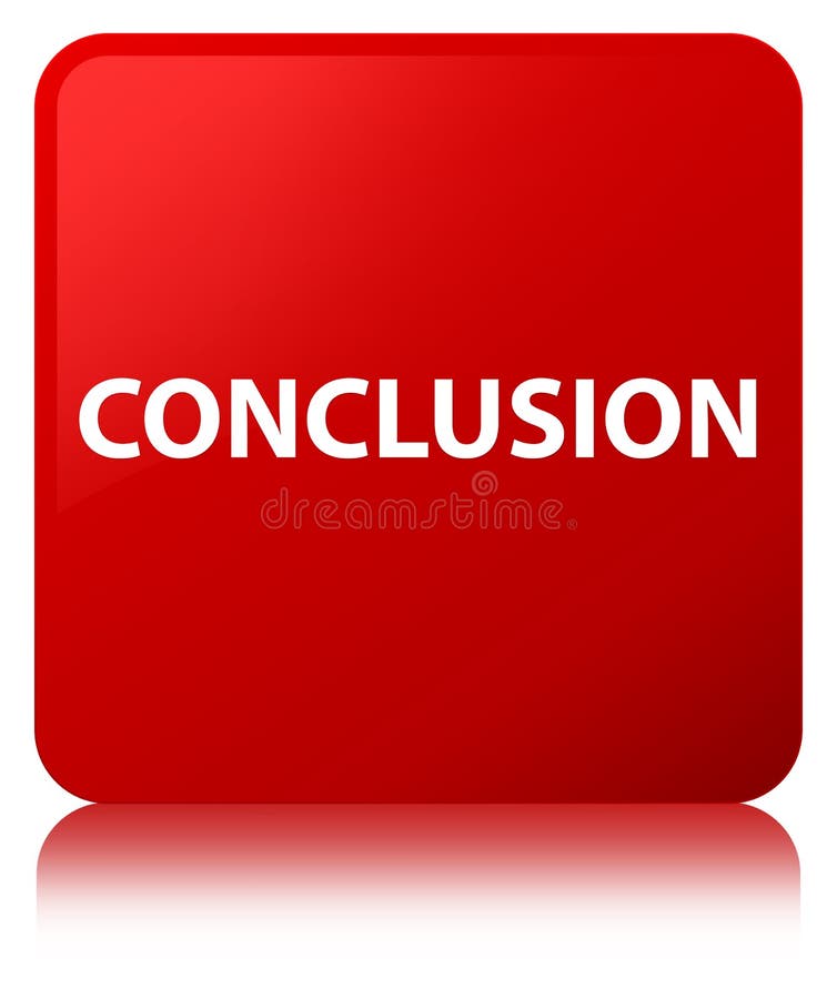 Conclusion Red Square Button Stock Illustration - Illustration of ...