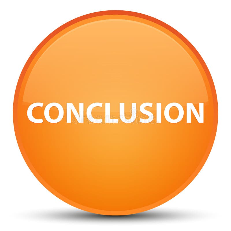 Conclusion Special Orange Round Button Stock Illustration ...