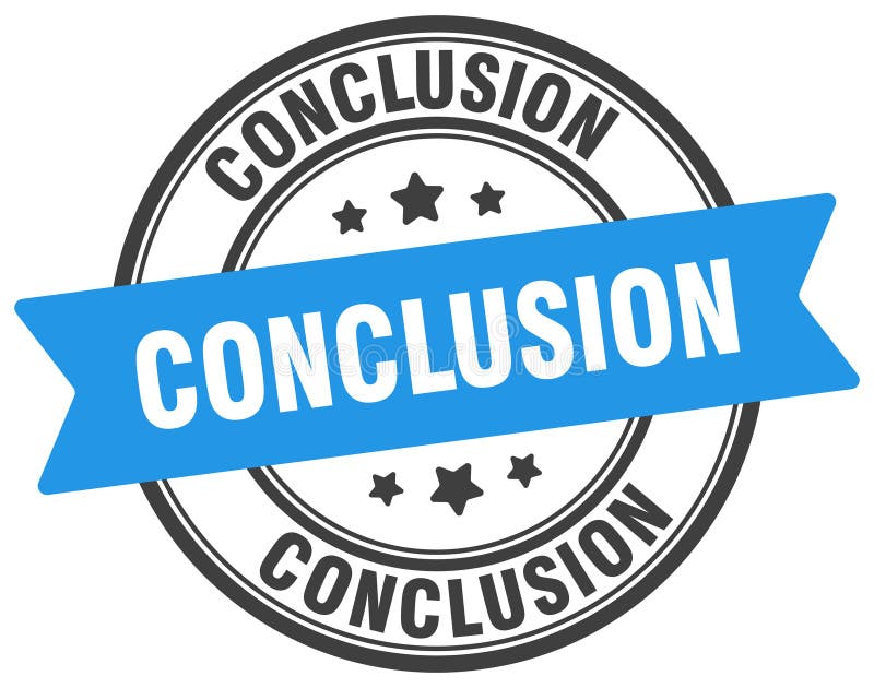 Conclusion Stamp. Conclusion Label on Transparent Background. Round ...