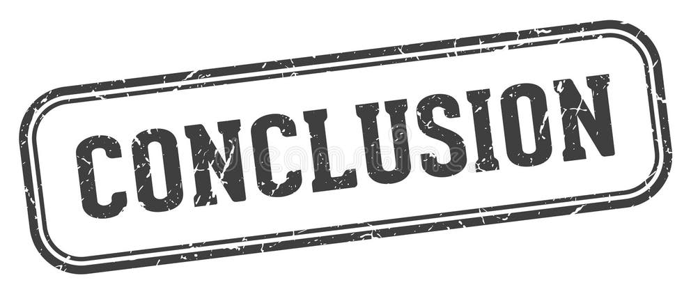 Conclusion Stamp. Conclusion Rectangular Stamp on White Background ...