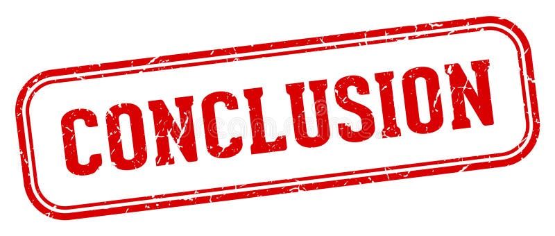 Conclusion Stamp. Conclusion Rectangular Stamp on White Background ...