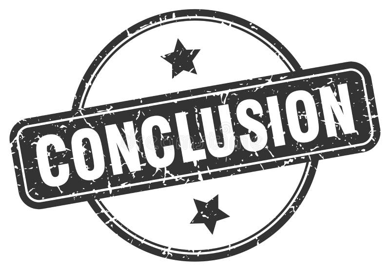 Conclusion Stamp. Conclusion Round Grunge Sign Stock Vector ...