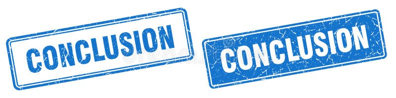 Conclusion Stamp Set. Conclusion Square Grunge Sign Stock Vector ...