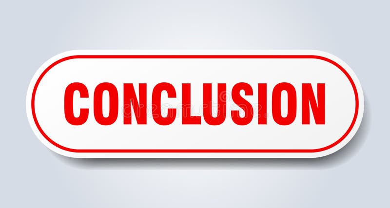Conclusion Sticker Stock Illustrations – 545 Conclusion Sticker Stock ...