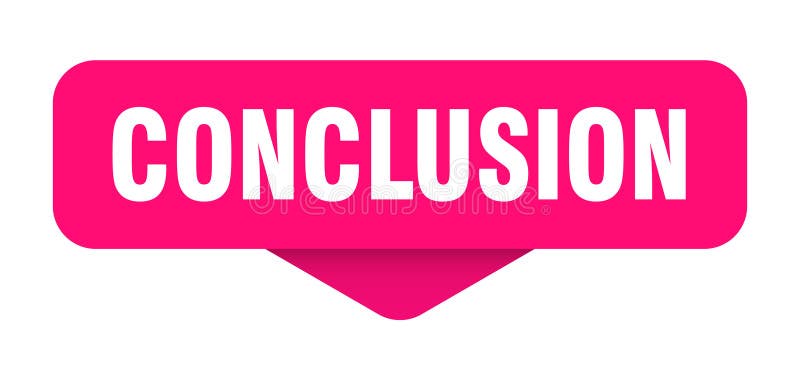 Conclusion Sticker. Conclusion Label Stock Vector - Illustration of ...