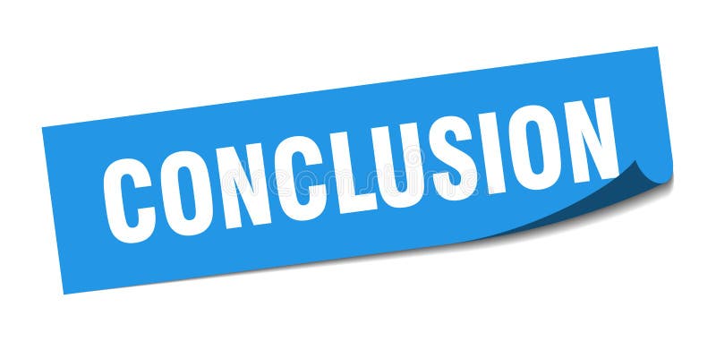 Conclusion Sticker. Conclusion Square Sign Stock Vector - Illustration ...