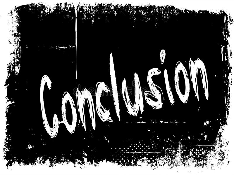 CONCLUSION Sur Le Fond Grunge Noir Illustration Stock - Illustration du ...