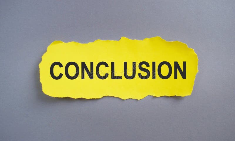 Conclusion. Text Inside Yellow Torn Paper Stock Image - Image of ...