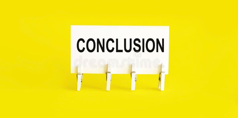 CONCLUSION , Written on White Sticky Note on Yellow Background Stock ...