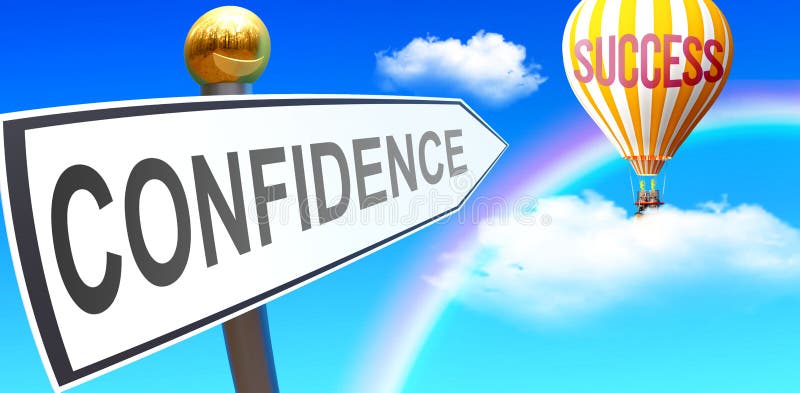 Confidence Leads To Success Stock Illustration - Illustration of ...