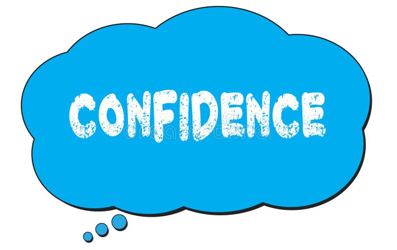 CONFIDENCE Text Written in a Blue Speech Bubble Stock Illustration ...