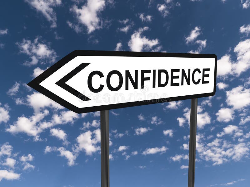 Confidence stock photo. Image of directional, text, confidence - 58253076