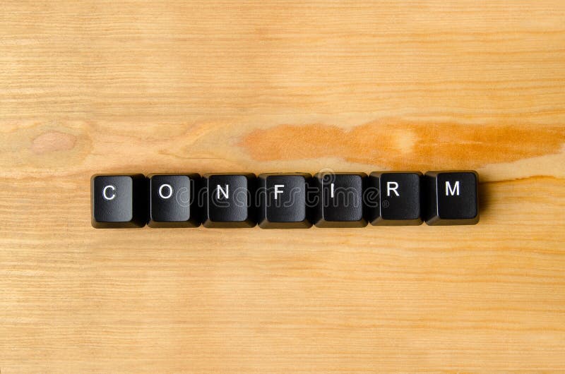 Confirm word stock photo. Image of letters, contract - 95050300