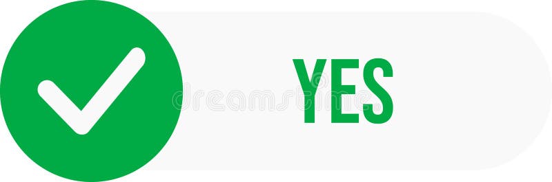 Confirmation Button. Button for Confirmation. Green Yes Button. Stock ...