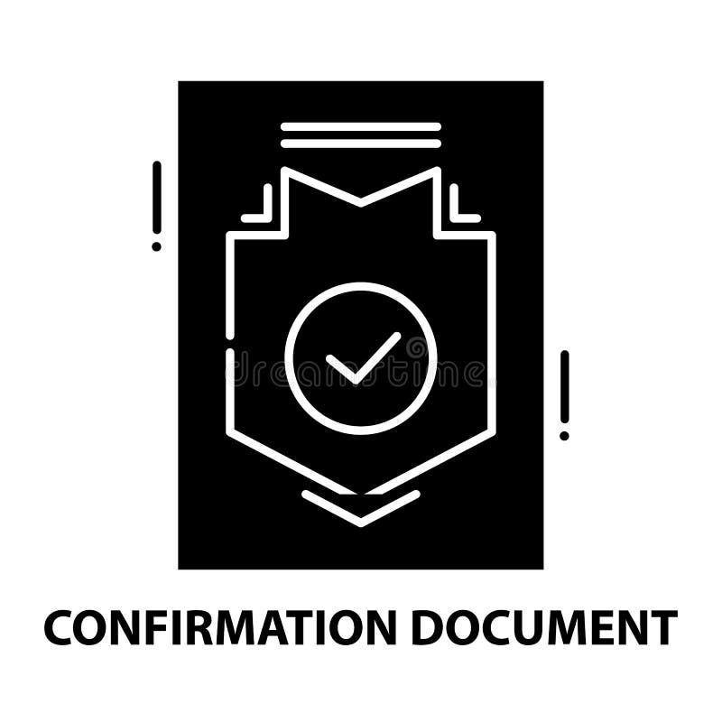Confirmation Document Icon, Black Vector Sign with Editable Strokes ...