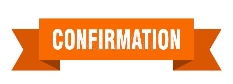 Confirmation Ribbon. Confirmation Isolated Band Sign Stock Vector ...