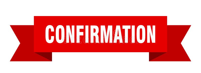 Confirmation Ribbon. Confirmation Isolated Band Sign Stock Vector ...