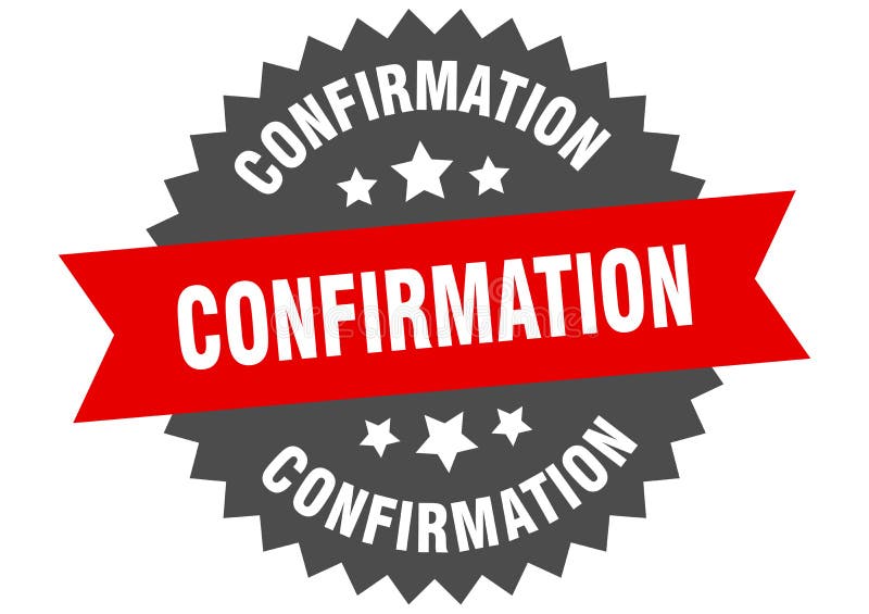Confirmation Sticker Stock Illustrations – 3,099 Confirmation Sticker ...