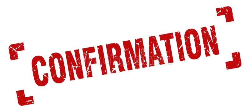 CONFIRMATION Stamp stock illustration. Illustration of documents - 88411448