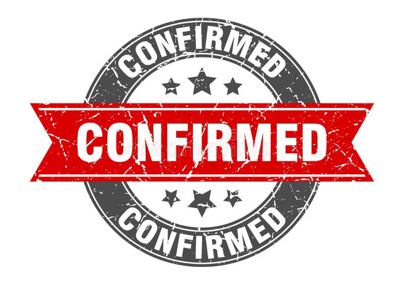 Confirmed Label Sign. Round Stamp. Band. Ribbon Stock Vector ...