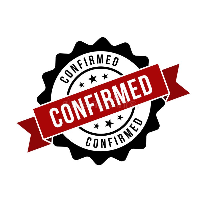 Confirmed Stamp, Confirmed Grunge Round Sign Stock Vector ...