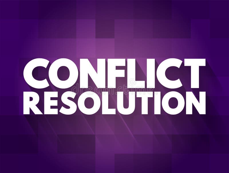 Conflict Resolution - Way for Two or More Parties To Find a Peaceful ...